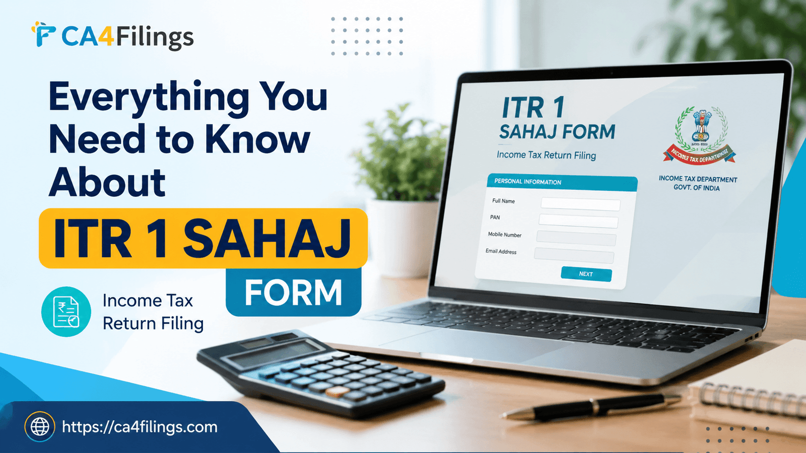 Everything You Need to Know About ITR 1 Sahaj Form | CA4Filings